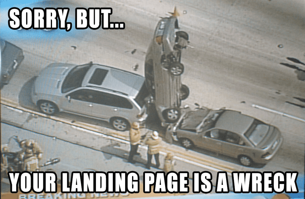 3 Broken Ideas That Are Ruining Your Landing Page – DA